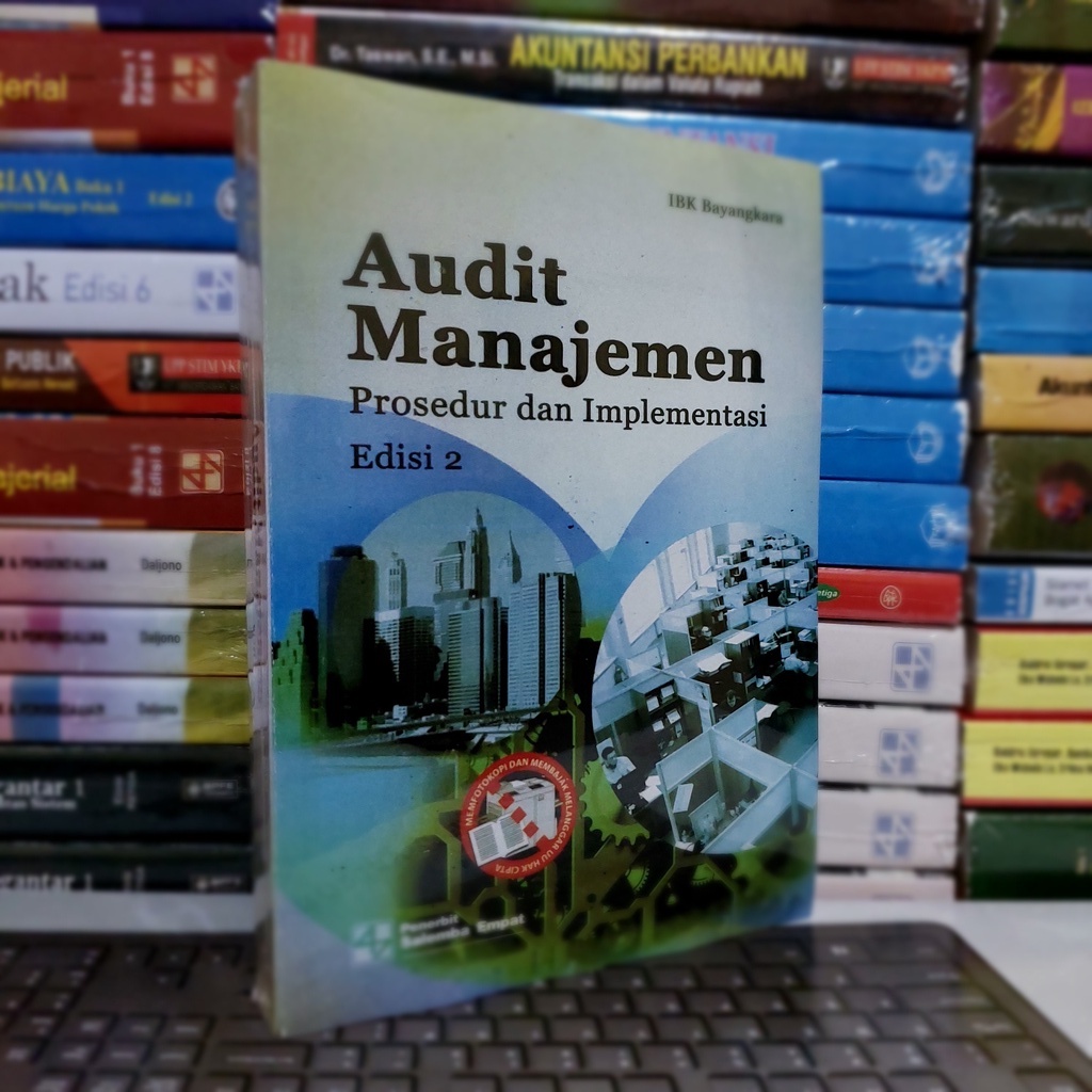 Jual Audit Manajemen prosedur dan implementasi edisi 2 oleh IBK Bhayangkara | Shopee Indonesia