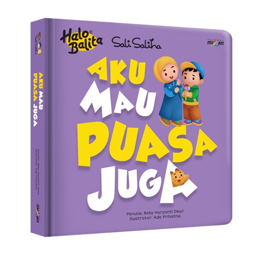 Jual Mizan Buku Anak Halo Balita Sali Saliha Aku Mau Puasa Juga (Boardbook) | Shopee Indonesia