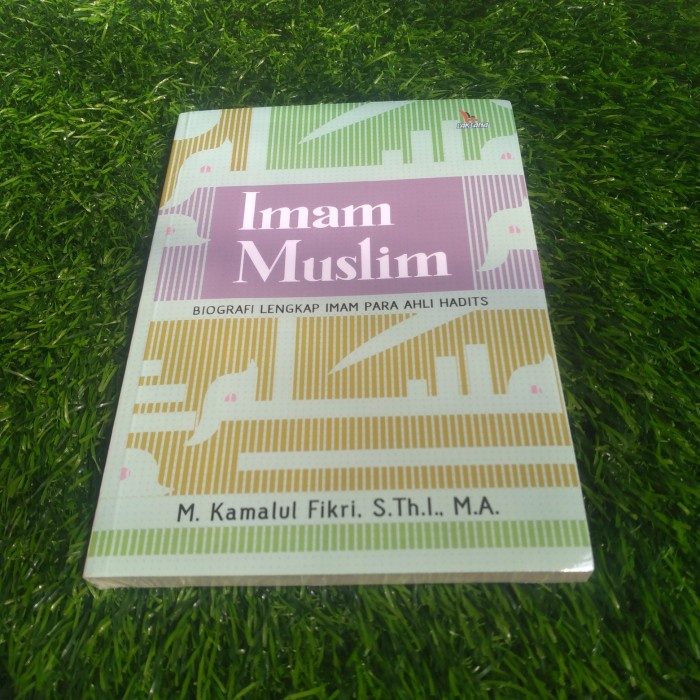 Jual BUKU IMAM MUSLIM BIOGRAFI LENGKAP PARA AHLI HADIST | Shopee Indonesia