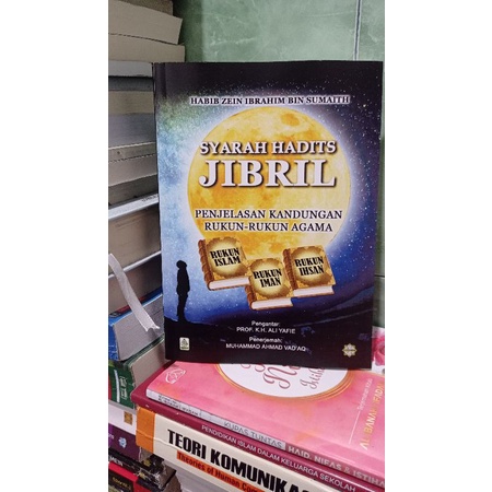 Jual Terjemah Kitab Syarah Hadits Jibril Habib Zein Ibrahim bin Sumaith ...