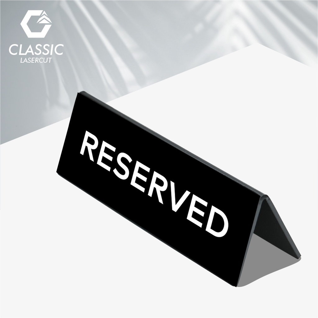 Jual Papan Tulis Meja Reserved / Penanda Reserved Akrilik / Sign ...