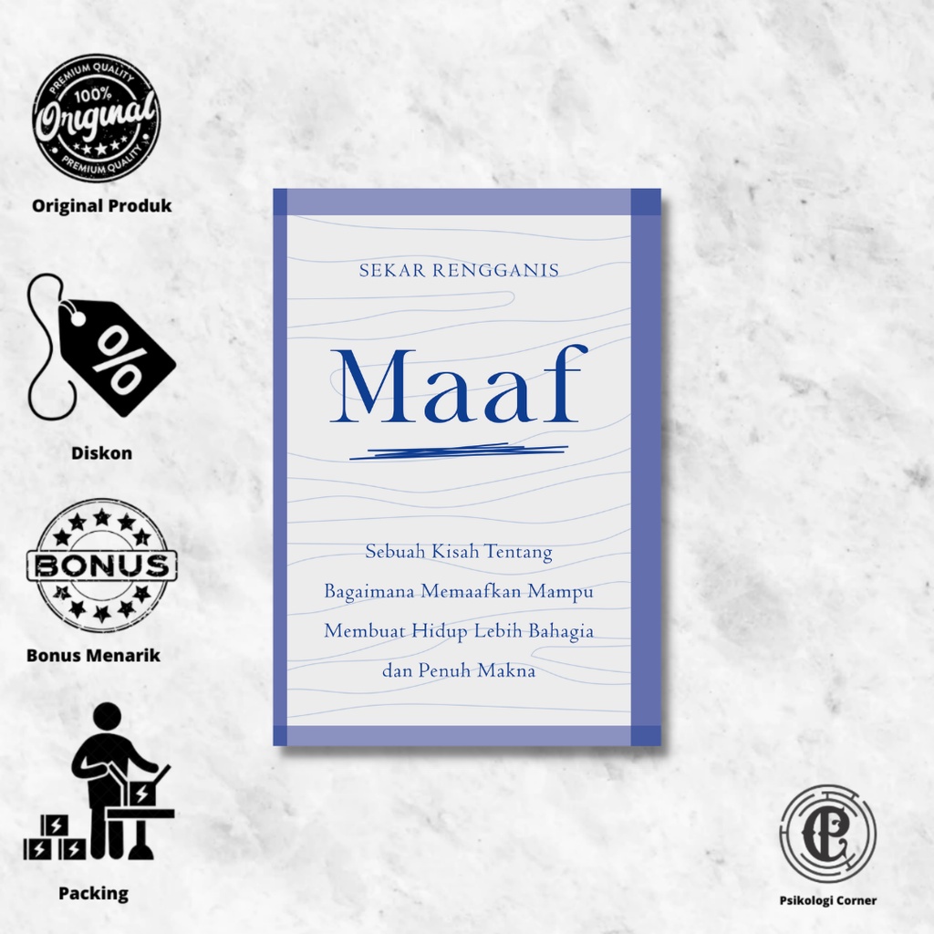Jual MAAF: Sebuah kisah tentang bagaimana memaafkan mampu membuat hidup ...