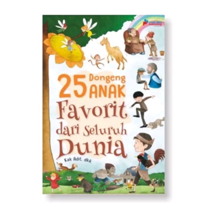 Jual 25 Dongeng Anak Favorit dari Seluruh Dunia - Kak Adit | Shopee Indonesia