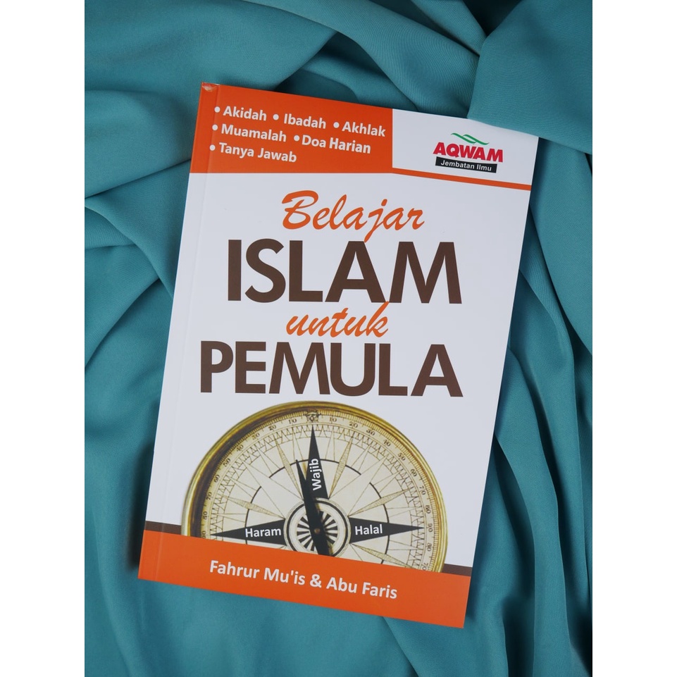 Jual Buku Belajar Islam Untuk Pemula Buku Pegangan Mualaf Penerbit ...