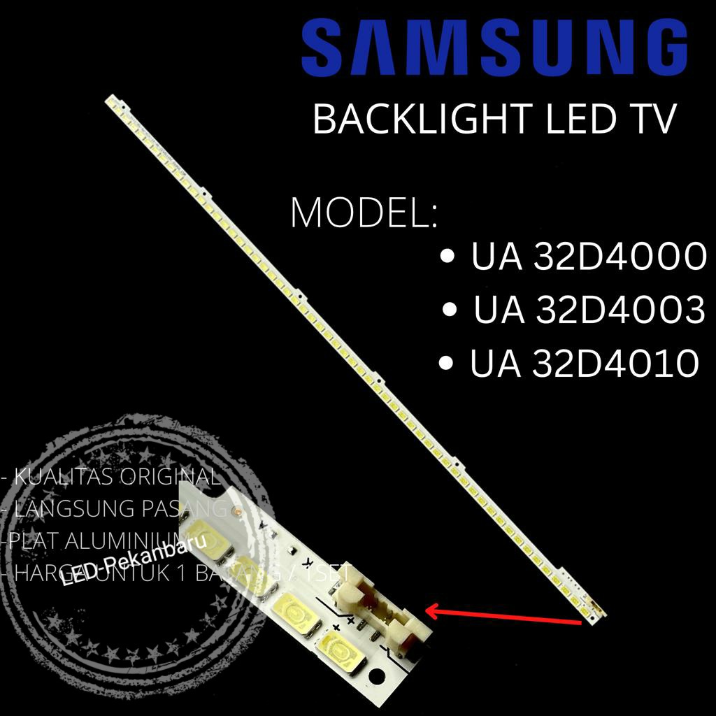 Jual BACKLIGHT LED TV SAMSUNG 32 INC UA32D4000 UA32D4003 UA32D4010 BL ...