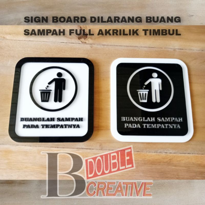 Jual Sign board Label Larangan Buang Sampah Mewah Exclusive | Shopee ...