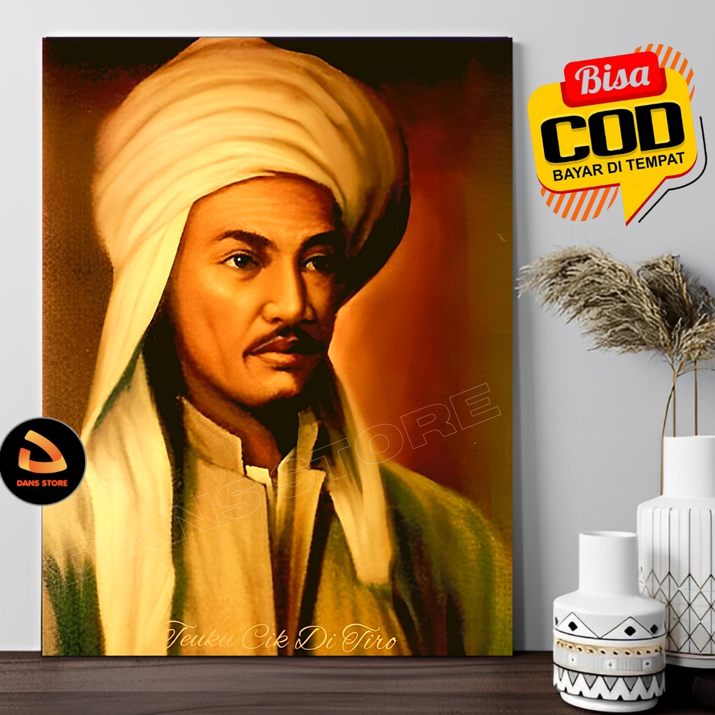 Jual Poster Lukisan Teuku Cik Ditiro Pahlawan Nasional Hiasan Dinding ...
