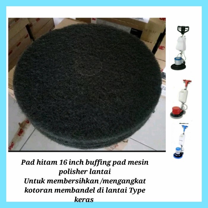 Jual Pad Hitam 16 Inch Buffing Pad Mesin Polisher Lantai | Shopee Indonesia