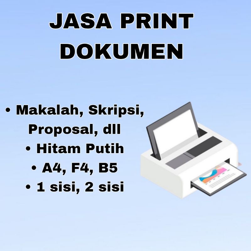 Jual Jasa Cetak/Print HITAM - PUTIH dokumen, Proposal, Makalah, dll ...