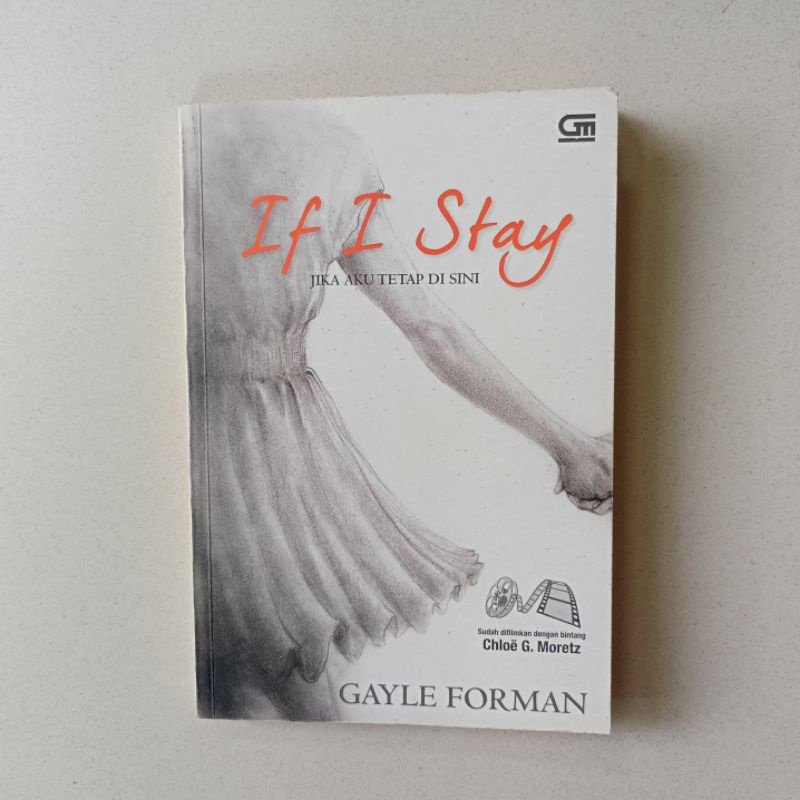 Jual Buku If I Stay (Jika Aku Tetap di Sini) Gayle Forman Bekas ...