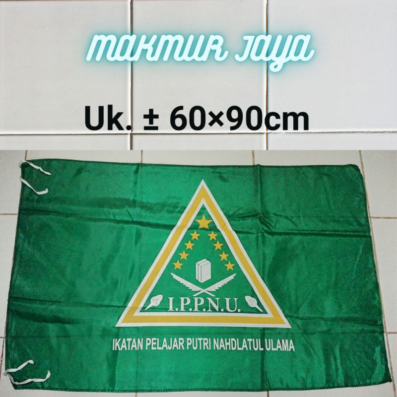 Jual Bendera IPPNU Terbaik / Bendera IPNU / Bendera NU | Shopee Indonesia