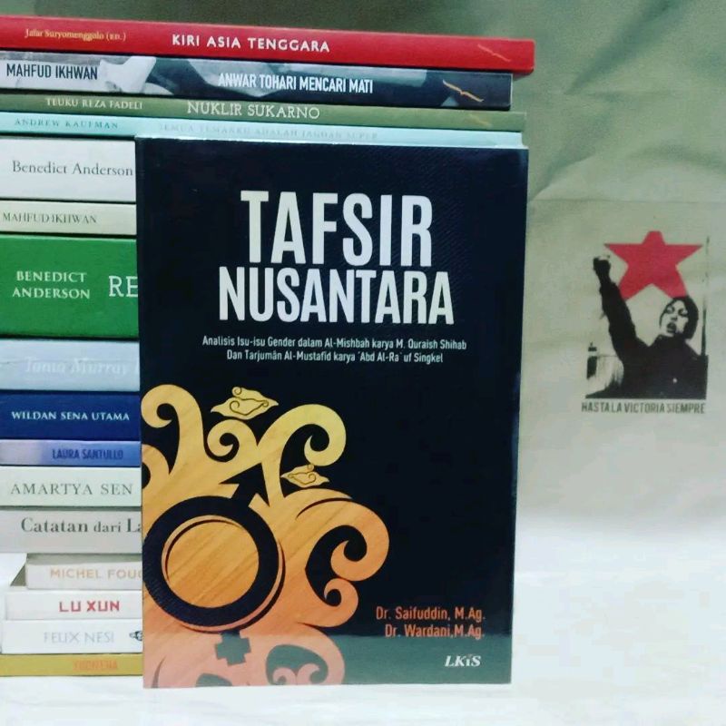Jual Tafsir Nusantara: Analisis Isu-Isu Gender dalam Al-Mishbah karya M ...