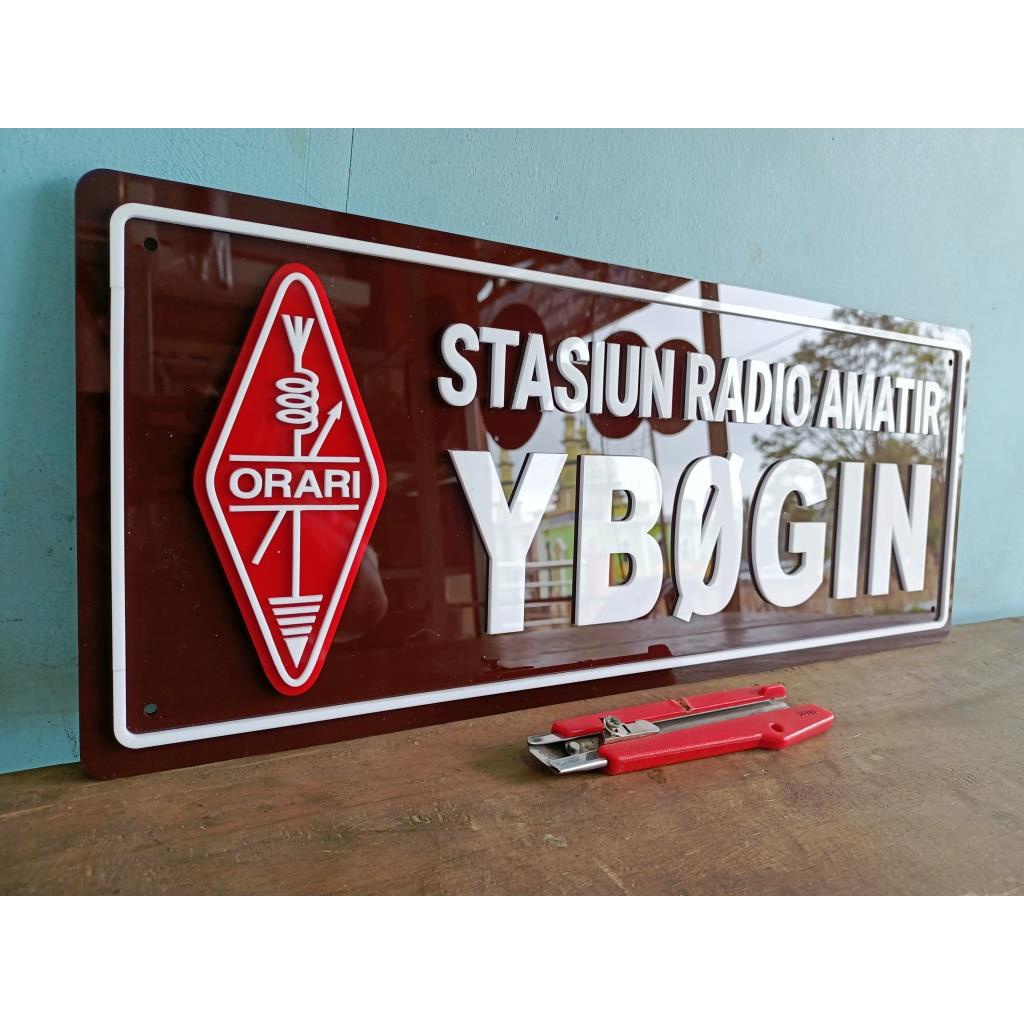 Jual PAPAN CALLSIGN ACRILIK ORARI DENGAN HURUF TIMBUL acrilik Tebal ...