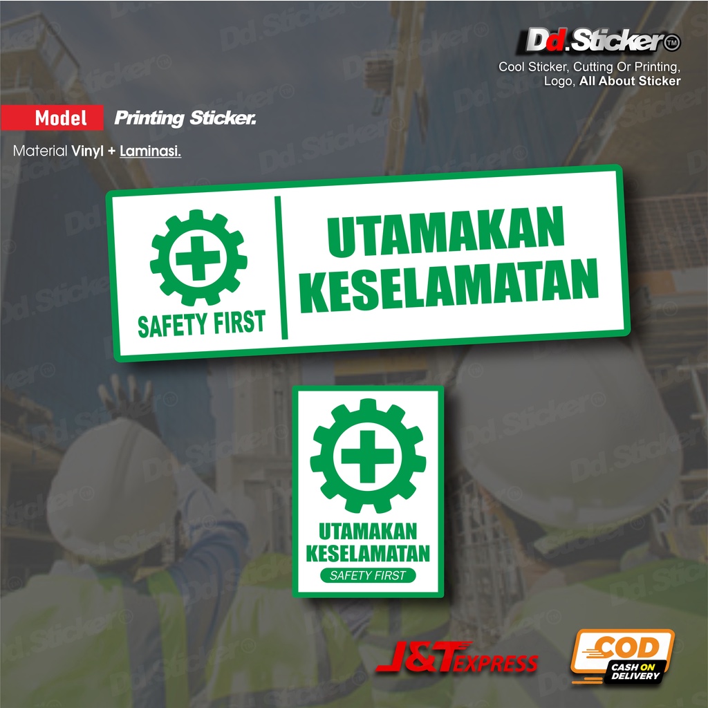 Jual Sticker Safety First K3 Keselamatan | Printing Sticker | Shopee ...