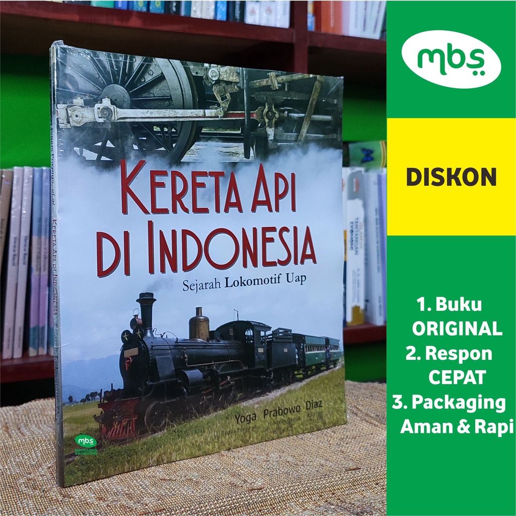 Jual BUKU KERETA API DI INDONESIA - Sejarah Lokomotif Uap - Yoga Prabowo Diaz | Shopee Indonesia