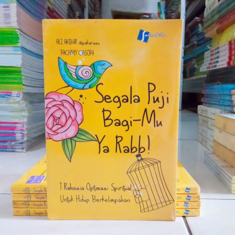 Jual Segala Puji Bagi-Mu Ya Rabb / Buku Motivasi / Motivasi Islam ...