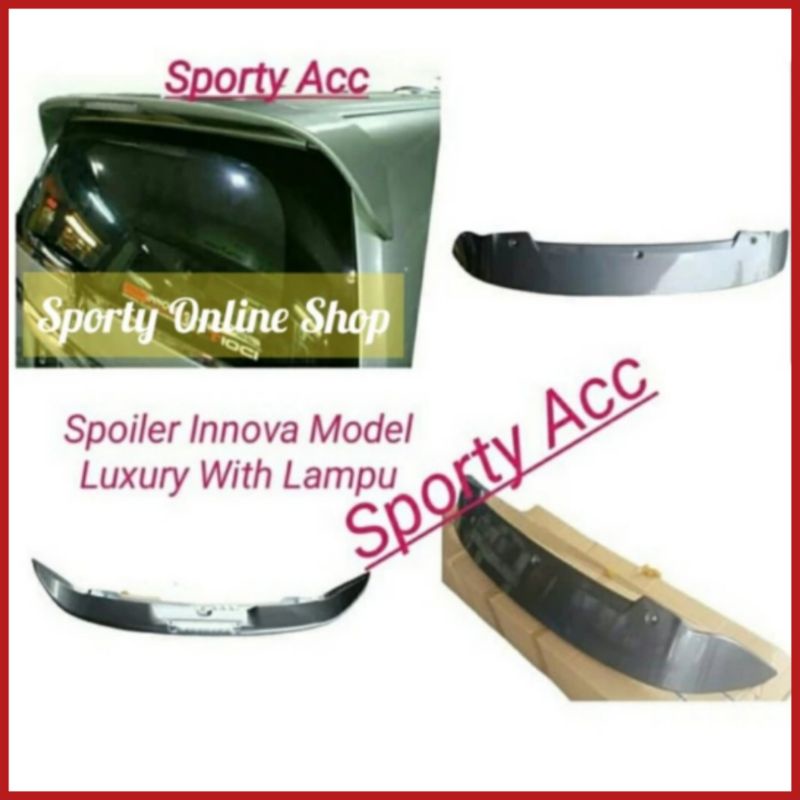 Jual Spoiler Sayap Mobil Innova 2005-2015 Model Luxury + Lampu | Shopee ...