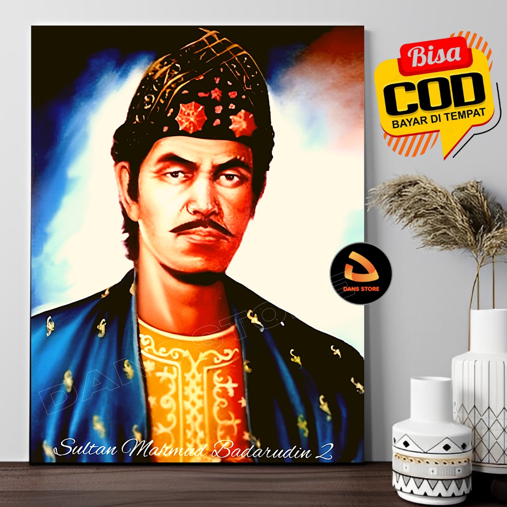 Jual Poster Lukisan Sultan Mahmud Badarudin II Pahlawan Nasional Hiasan ...