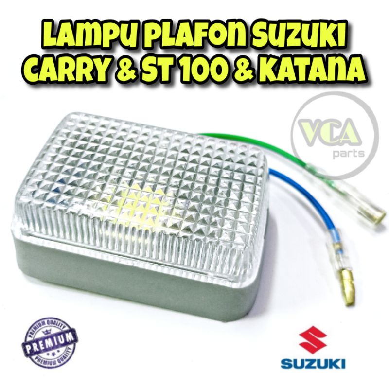 Jual LAMPU PLAFON SUZUKI CARRY/ST 100/KATANA | Shopee Indonesia