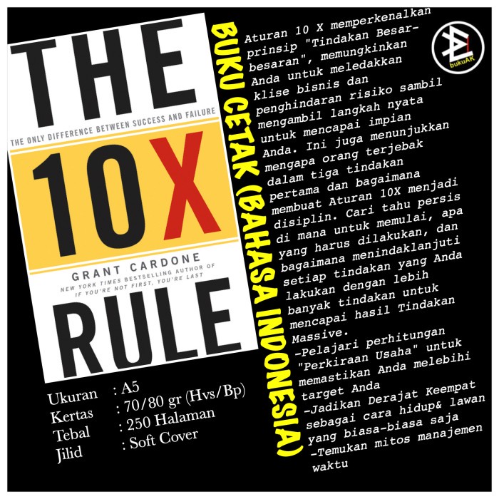 Jual Buku The 10X Rule - Grant Cardone (Buku Cetak) | Shopee Indonesia