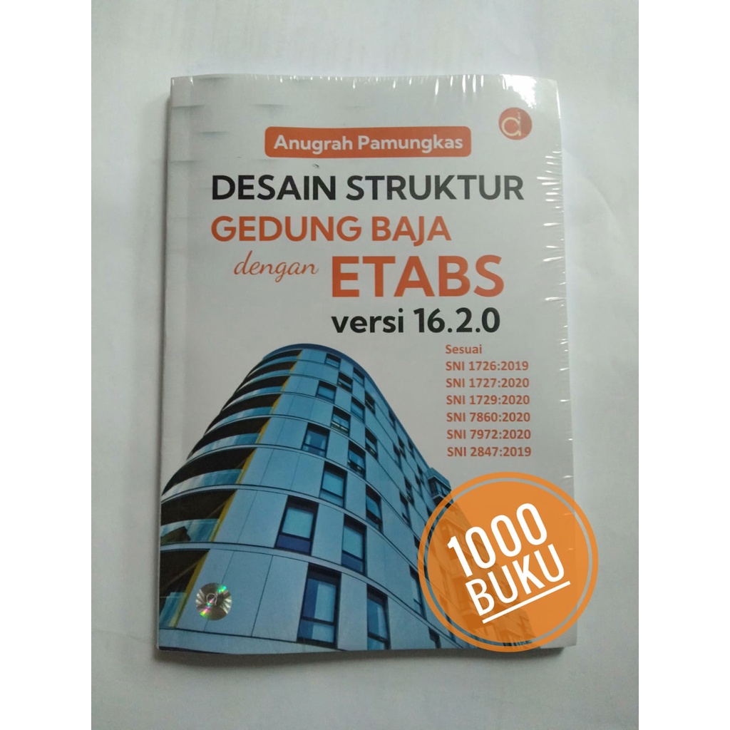 Jual Buku teknik sipil Desain Struktur Gedung Baja dengan ETABS Versi 16.2.0 anugrah pamungkas ...