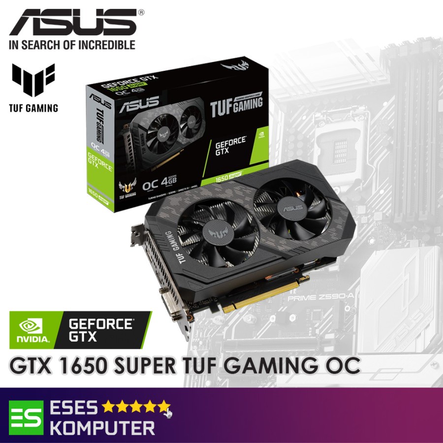 Jual VGA Asus GeForce GTX 1650 SUPER 4GB DDR6 - TUF Gaming OC | Shopee Indonesia