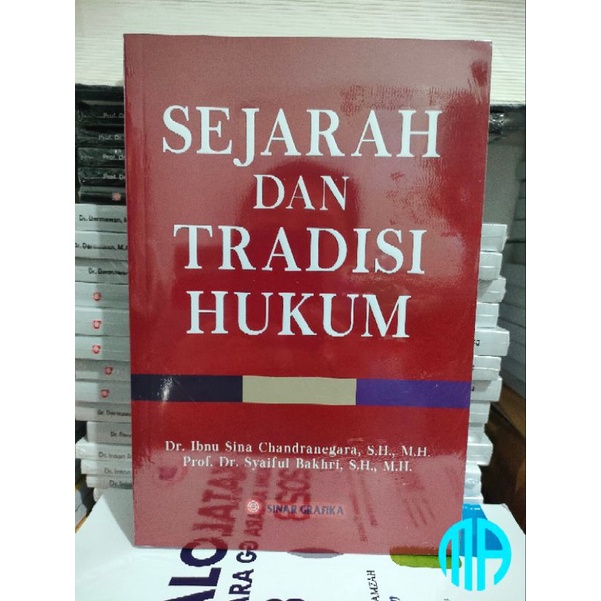 Jual Sejarah dan Tradisi Hukum - Ibnu Sina Chandranegara | Shopee Indonesia