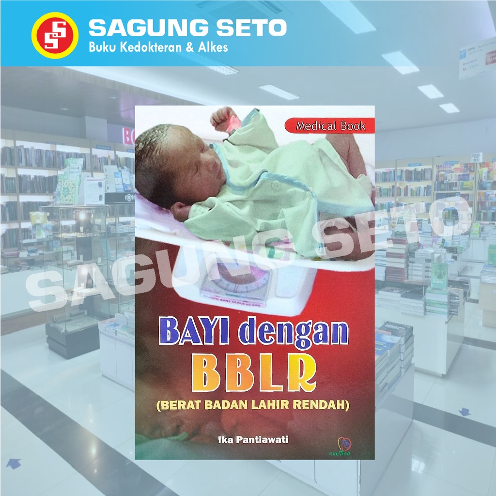 Jual BUKU BAYI DENGAN BBLR (BERAT BADAN LAHIR RENDAH) - IKA PANTIAWATI ...