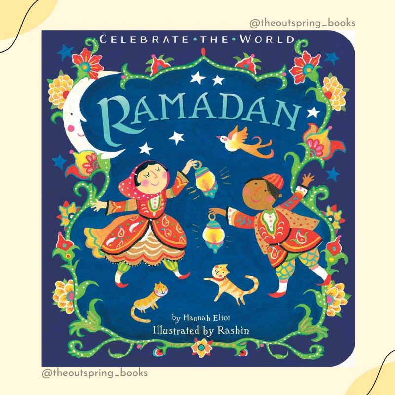 Jual Celebrate The World RAMADAN (Boardbook) Hannah Elliot | Shopee ...