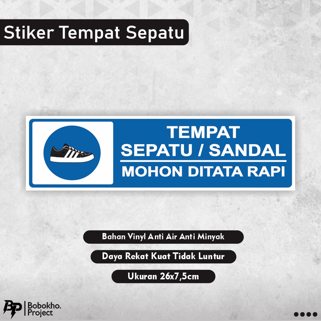 Jual Stiker tempat sepatu sendal / Sticker Sandal Sepatu Harap Ditata ...