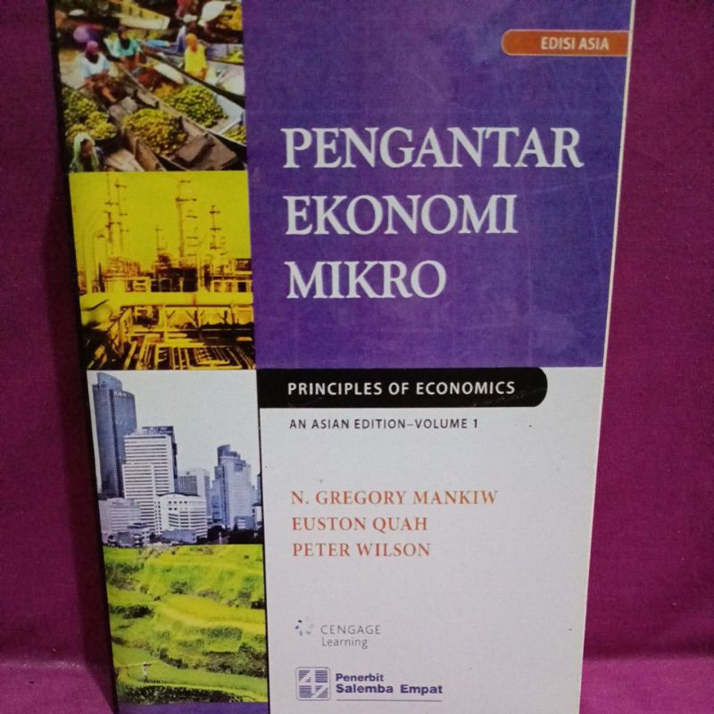 Jual Pengantar Ekonomi Mikro Edisi Asia Volume 1 By N. Gregory Mankiw, Euston Quah & Peter ...