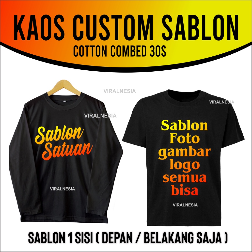 Jual Kaos Custom Sablon SABLON 1 SISI- Viralnesia | Shopee Indonesia