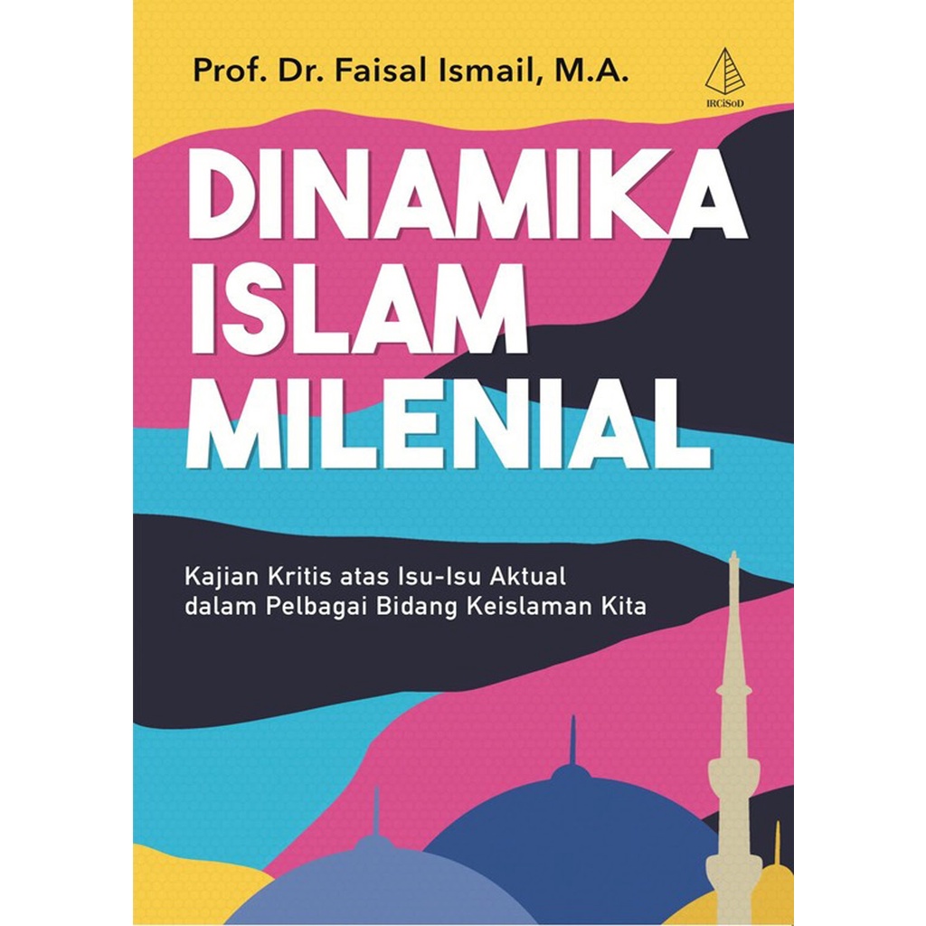 Jual Buku Dinamika Islam Milenial by Faisal Ismail | Shopee Indonesia