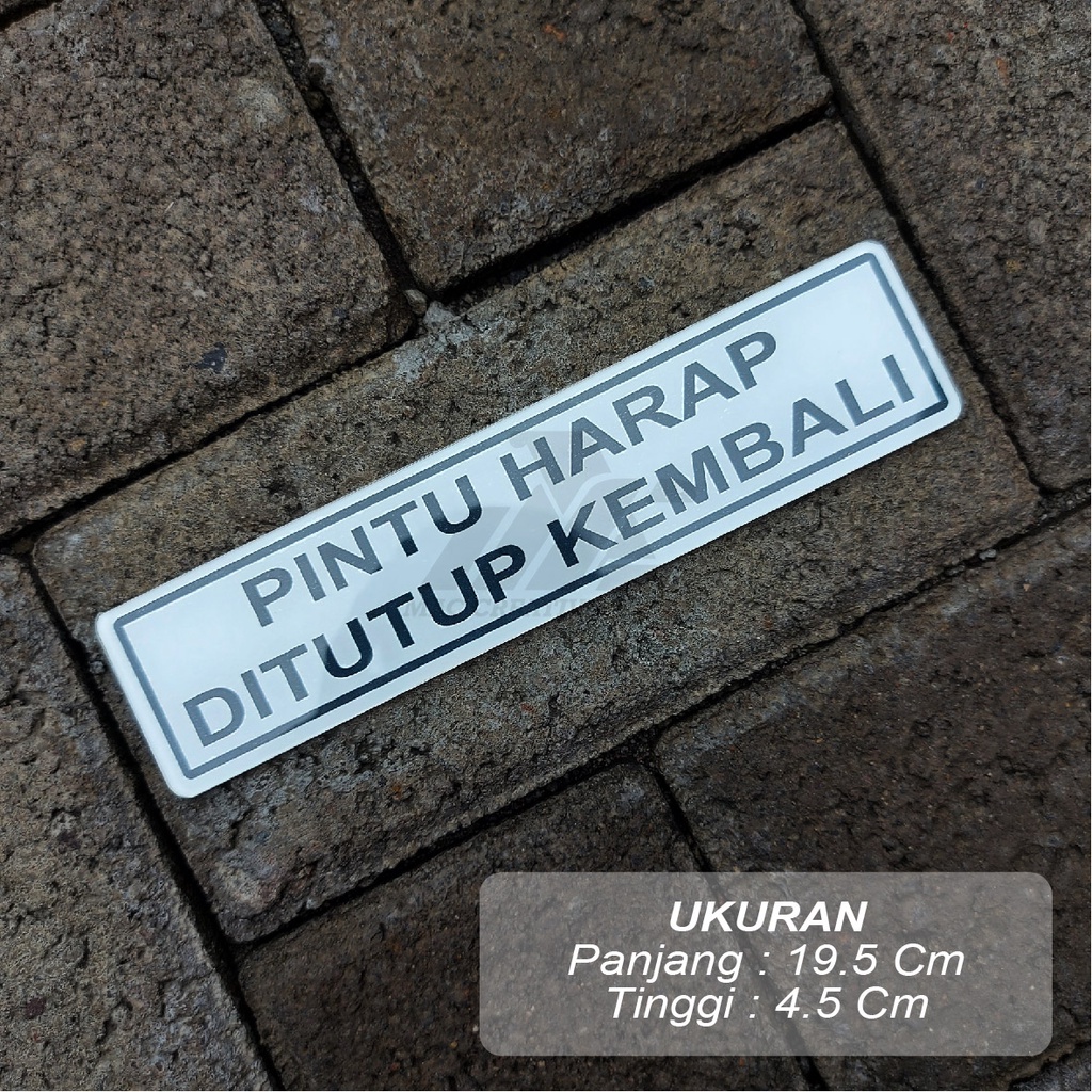 Jual SIGN BOARD AKRILIK LENGKAP - SIGN BOARD - TARIK DORONG DILARANG ...