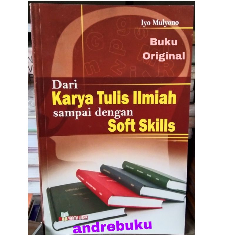 Jual Dari Karya Tulis Ilmiah Sampai Dengan Soft Skills Oleh Iyo Mulyon ...