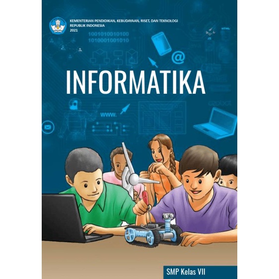 Jual Buku Informatika TIK Teknologi Informasi dan Komunikasi kelas 7 VII 1 I SMP Kementerian ...