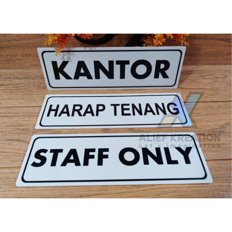 Jual AKRILIK TULISAN KANTOR HARAP TENANG STAFF ONLY | Shopee Indonesia