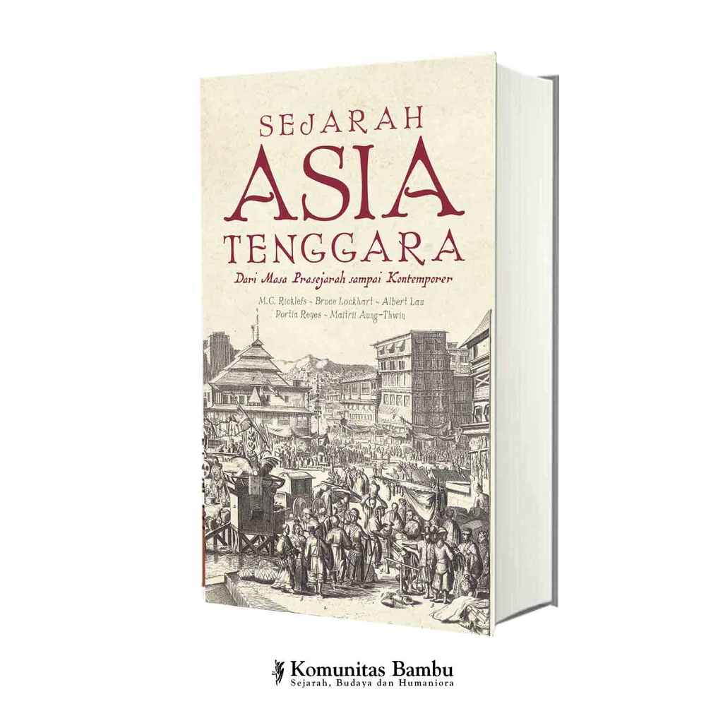 Jual SEJARAH ASIA TENGGARA : Dari Masa Prasejarah sampai Kontemporer | Shopee Indonesia