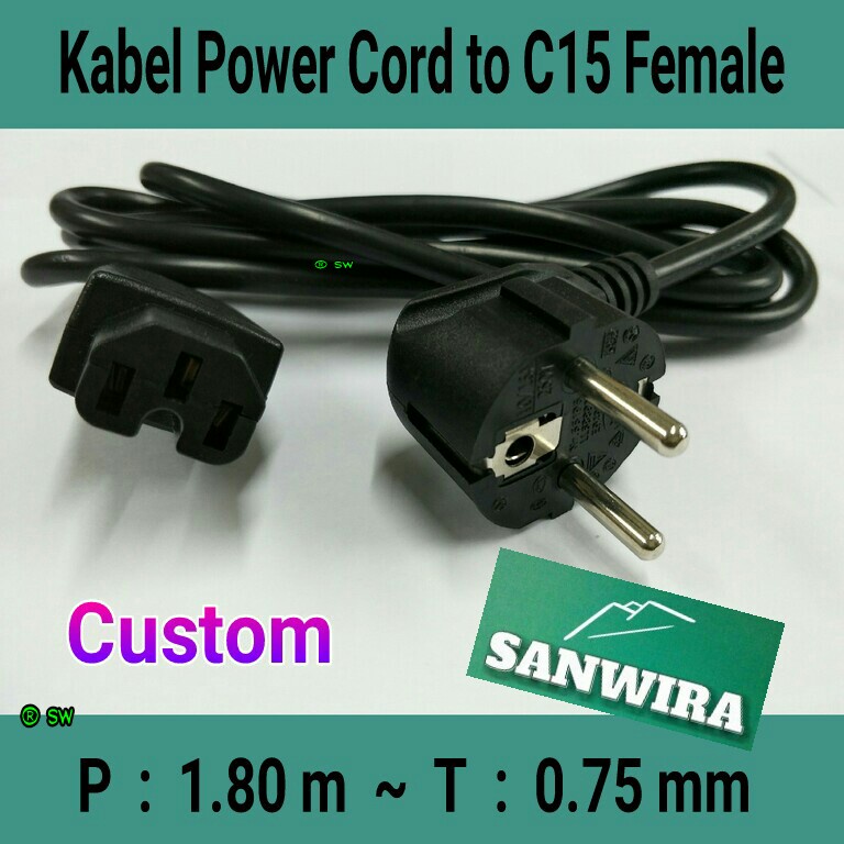 Jual Kabel Power Cord to C15 Female - P : 1.80 meter - T : 0.75 mm ...