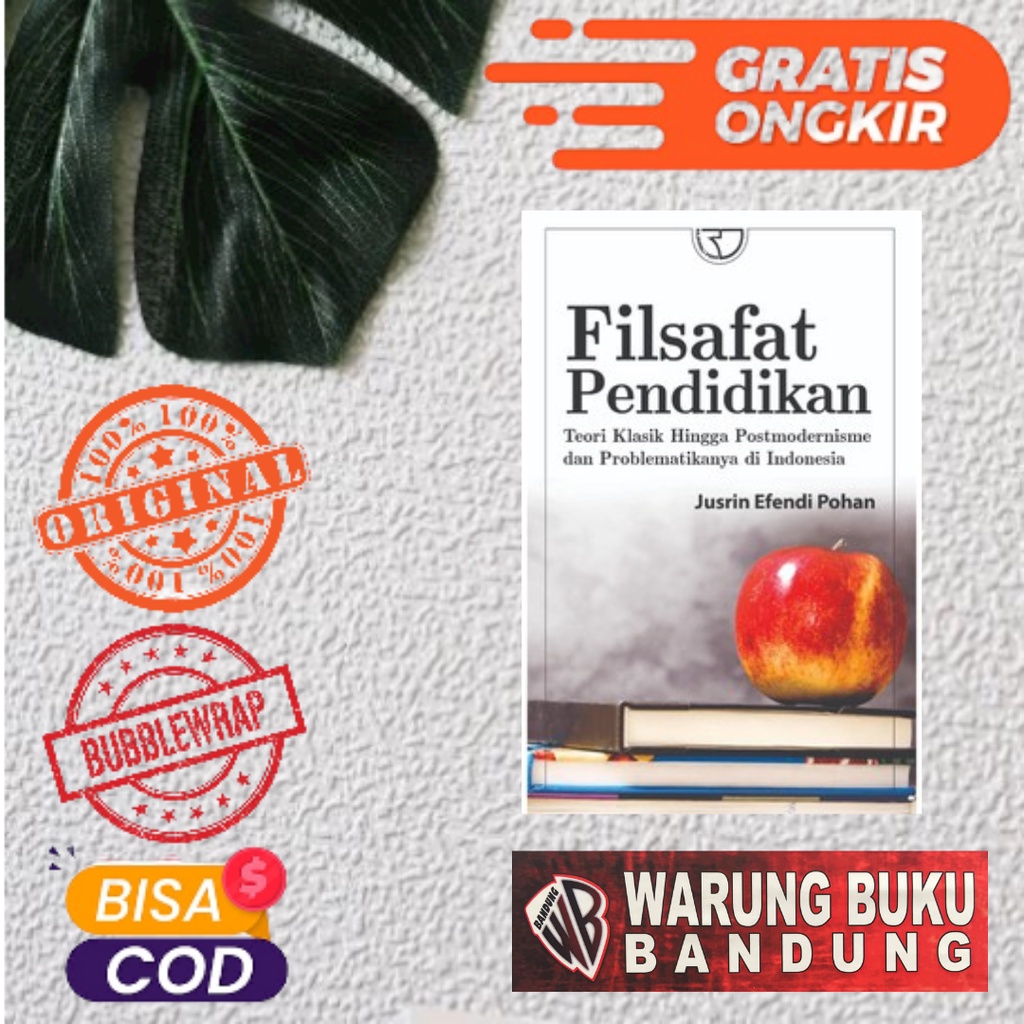 Jual Buku Filsafat Pendidikan – Jusrin Efendi Pohan | Shopee Indonesia