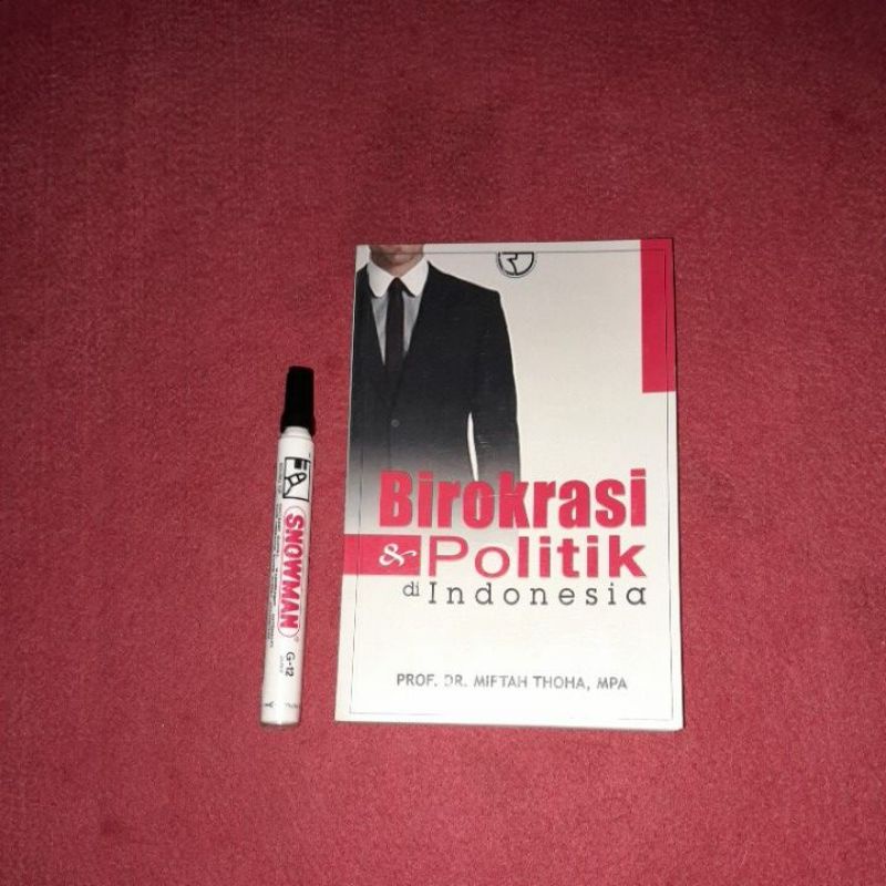 Jual Buku Birokrasi Dan Politik Di Indonesia Miftah Thoha | Shopee ...