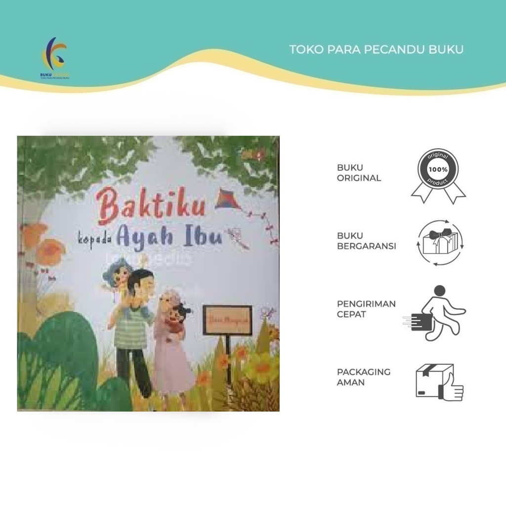 Jual PRE ORDER - BUKU BAKTIKU PADA AYAH IBU - Buku Kaluku | Shopee ... Jual PRE ORDER - BUKU BAKTIKU PADA AYAH IBU - Buku Kaluku | Shopee ...