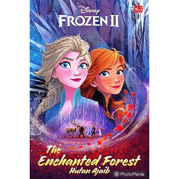 Jual Buku cerita novel anak Frozen 2: The Enchanted Forest (Hutan Ajaib ...