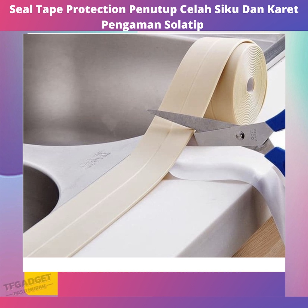 Jual Seal Tape Protection Penutup Celah Siku Dan Karet Pengaman Solatip ...