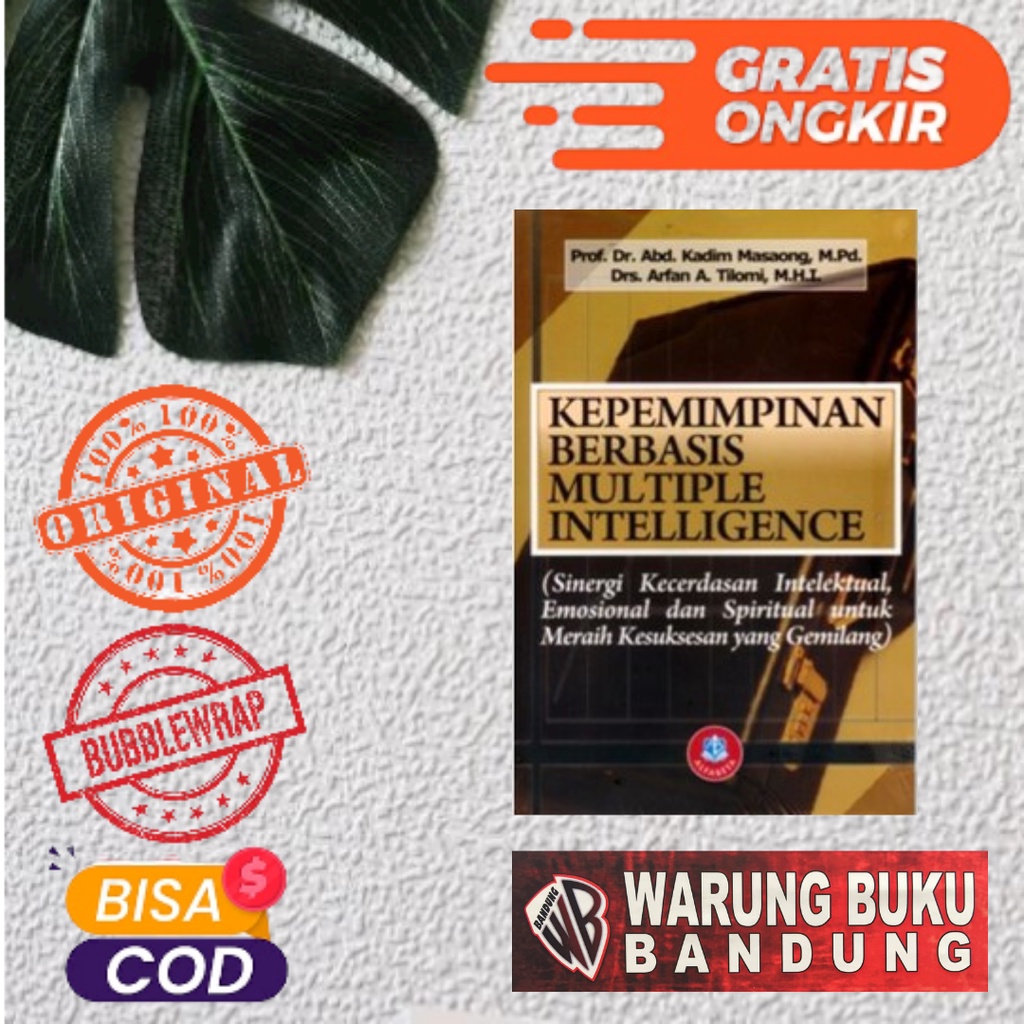 Jual Buku Kepemimpinan Berbasis Multiple Intelligence - Prof. Dr. Abd. Kadim Masaong | Shopee ...