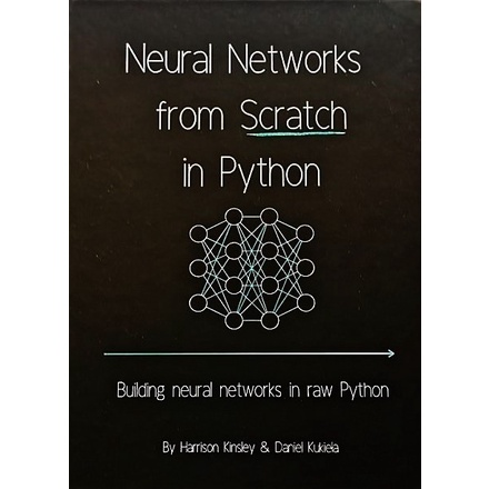 Jual Neural Networks from Scratch in Python | Shopee Indonesia