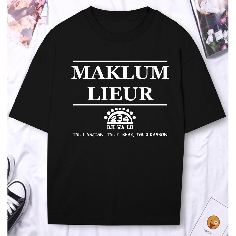 Jual Kaos Pria Kaos Distro Pria TShirt Pria MAKLUM LIEUR!! DTF367 BF ...