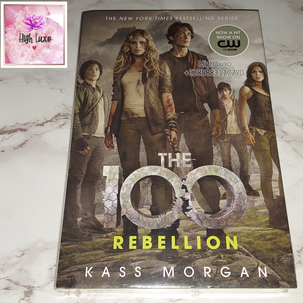 Jual Buku Novel The 100 Rebellion Book Four Hardcover Hard Cover Book ...