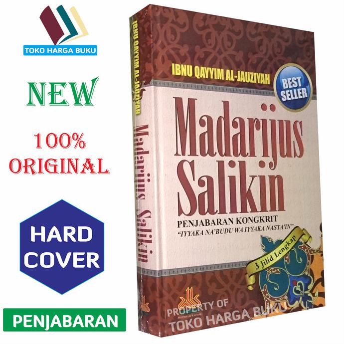 Jual Madarijus Salikin - Penjabaran Kongkrit Iyyaka Nabudu Waiyyaka ...