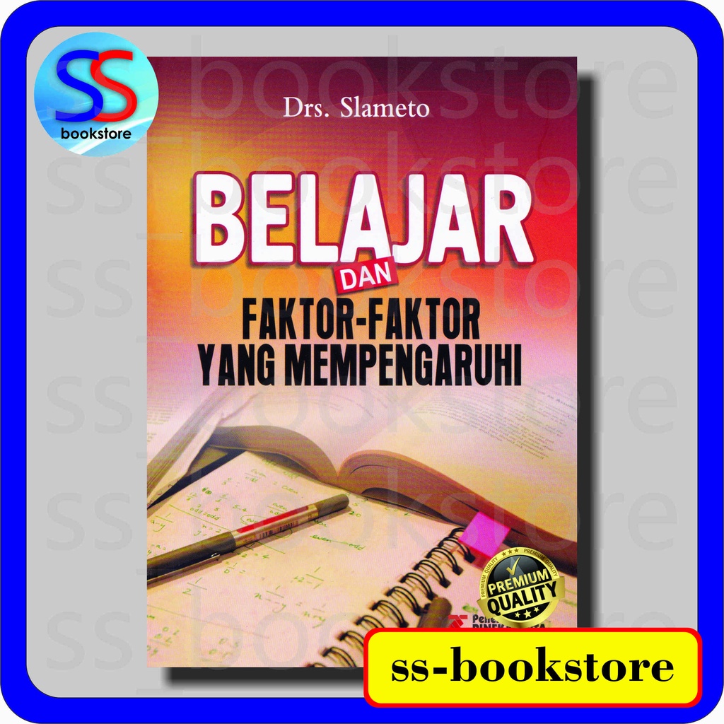 Jual BELAJAR DAN FAKTOR FAKTOR YANG MEMPENGARUHI DRS. SLAMETO | Shopee Indonesia
